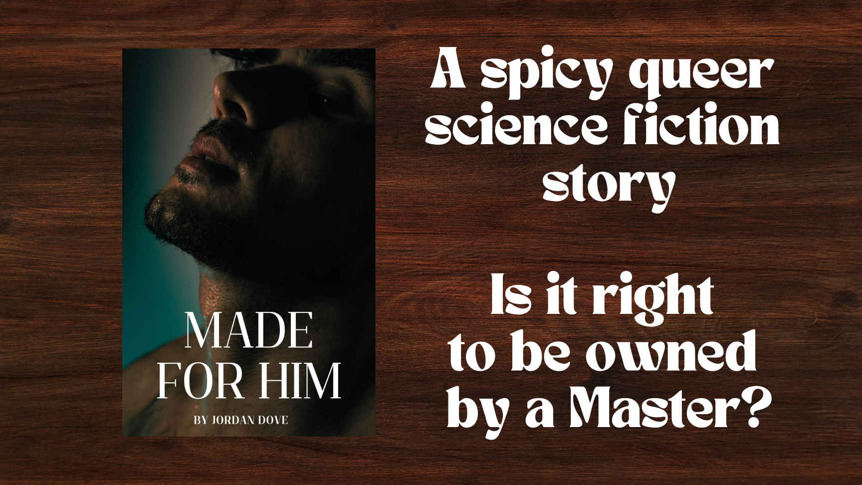 Made For Him by Jordan Dove