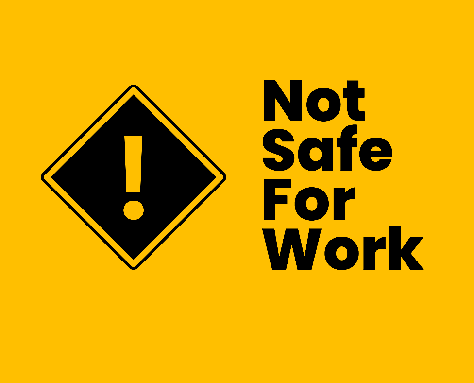 Not Safe For Work by Julius