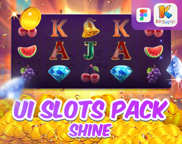 UI SLOTS PACK: SHINE by Kraupin - UI Designer