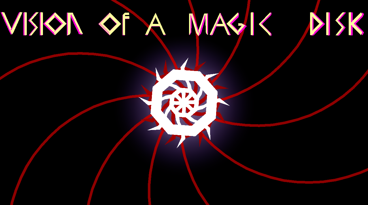 Vision of a Magic Disk by Stephen Sias
