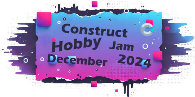 Construct Hobby Jam December 2024 - itch.io