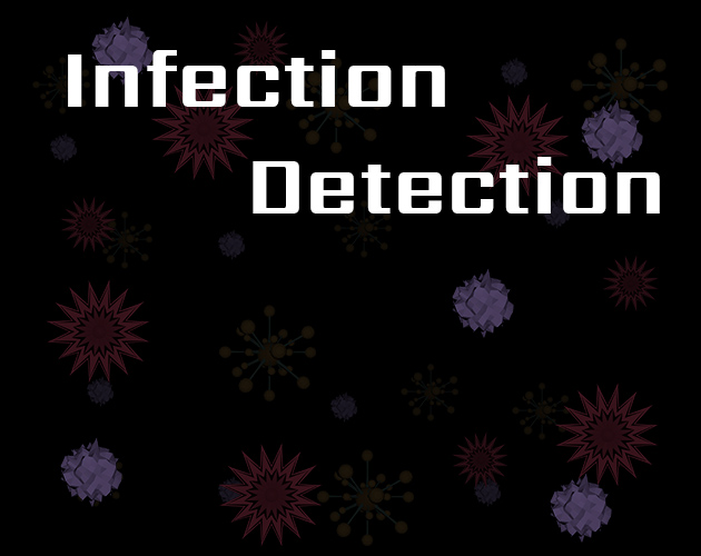 Infection_Detection_Prototype by Michael Carstairs, P_Tipp, Robyn Behan