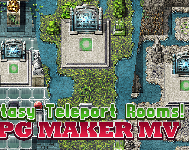 FANTASY TELEPORT ROOMS - Rpg Maker MV Map Preset by ShidoLionheart
