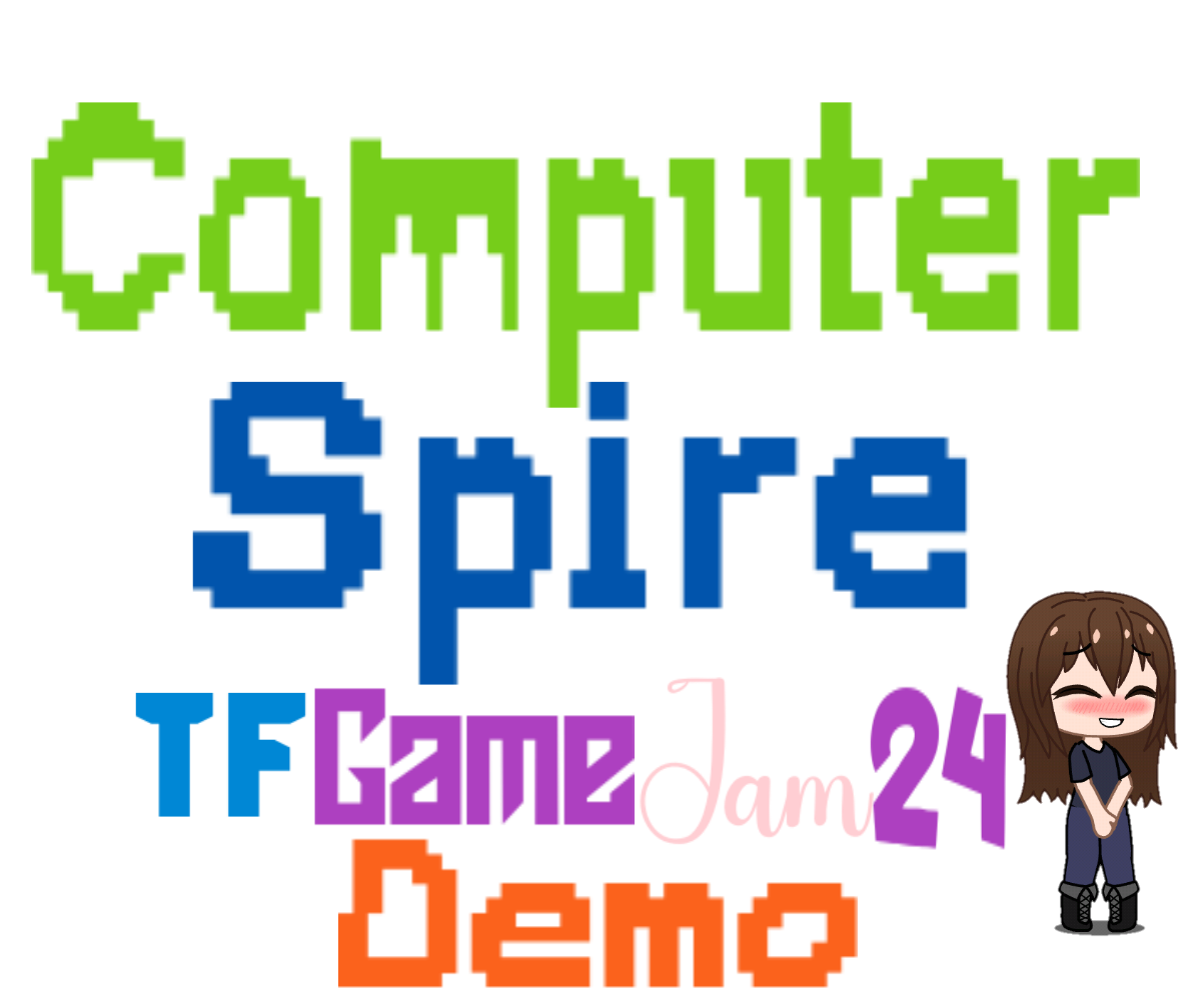 Computer Spire Tf Game Jam 24 Demo by MaxNeko Games