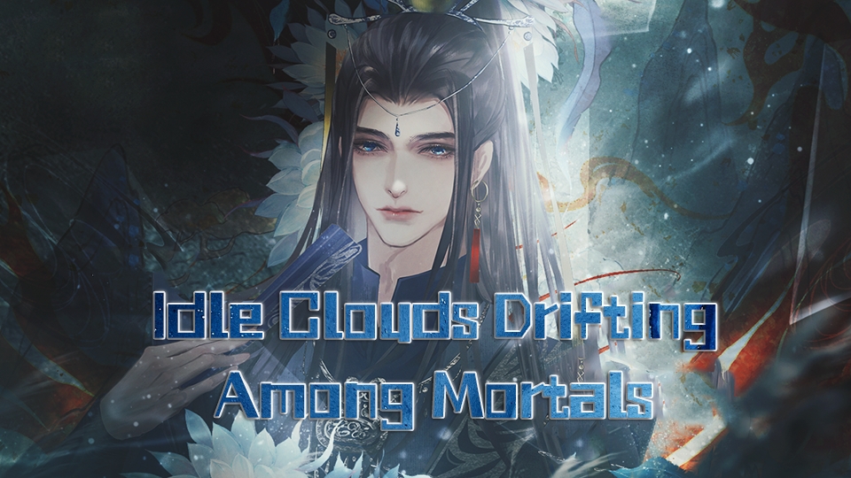 Idle Clouds Drifting Among Mortals by Illumination Works