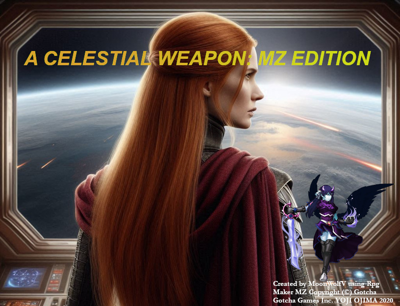 A Celestial Weapon: MZ Edition by MoonWolfV