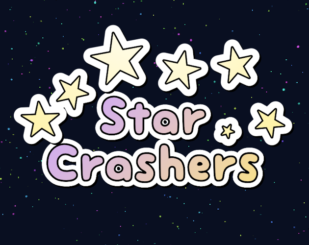 Star Crashers by Stellar Slug
