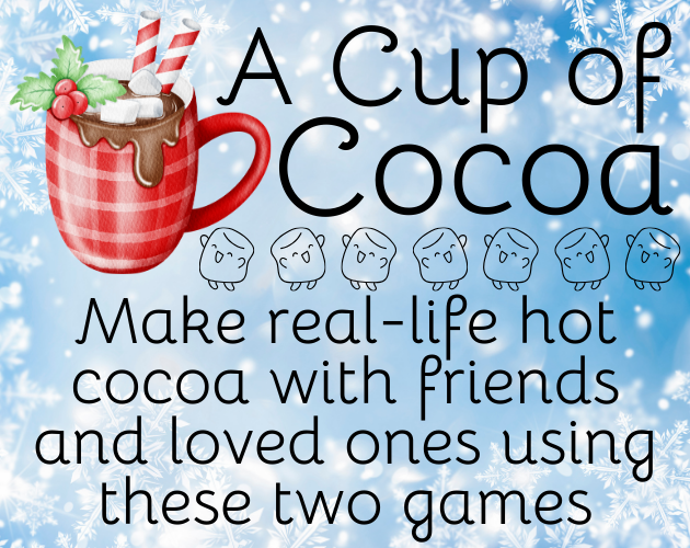 A Cup of Cocoa by Beth and Angel Make Games