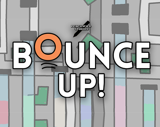 Bounce Up! by Pencilified Studios