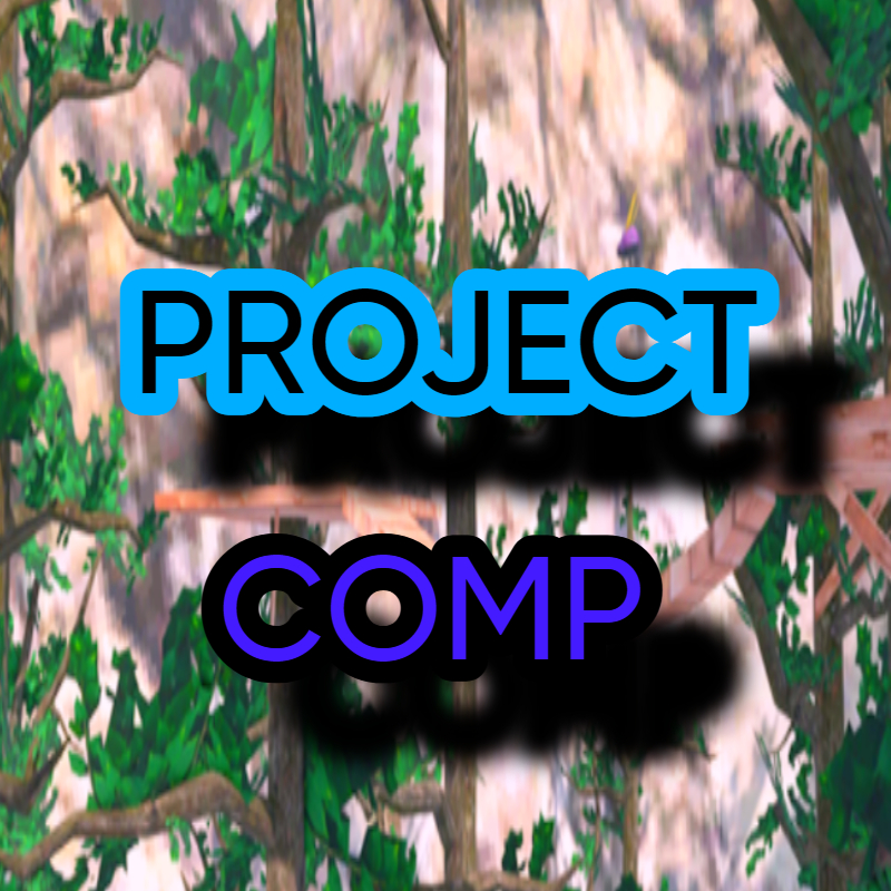 Project Comp - Project Comp by TURTPLESS STUDIOS