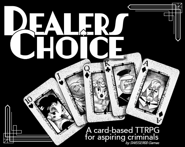Dealer's Choice by sweiser00