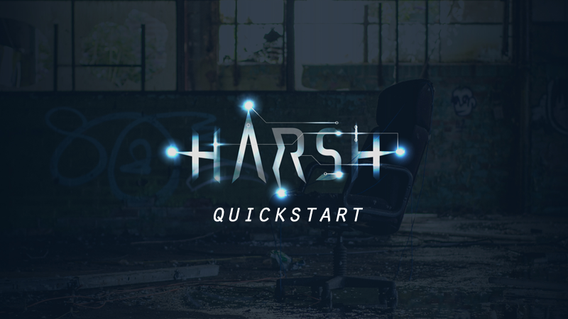 Harsh Generation Quickstart Guide by Sealbee Games