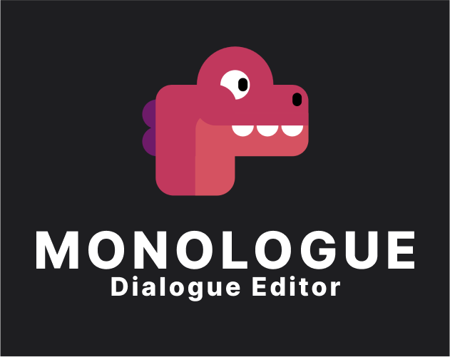 Monologue - Dialogue Editor by OneShrimpADay