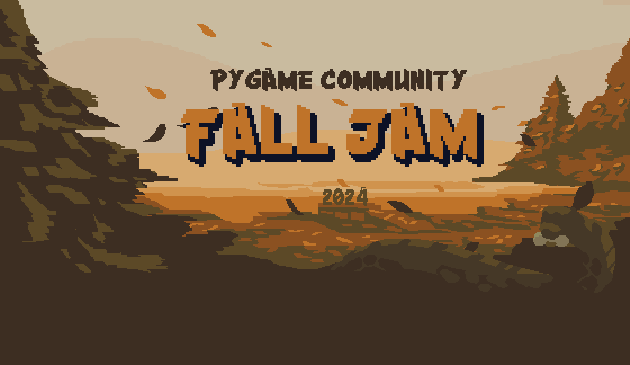 Pygame Community Fall Jam 2024 - itch.io
