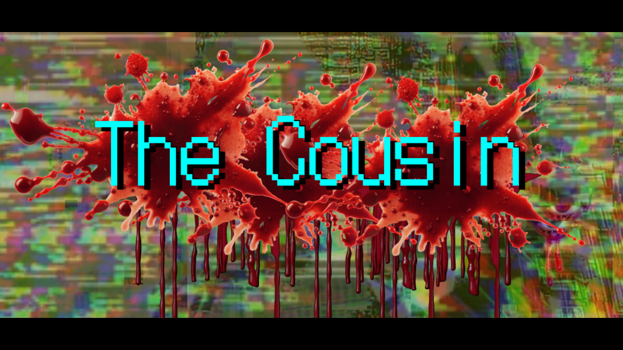 The Cousin by Endlessly Games