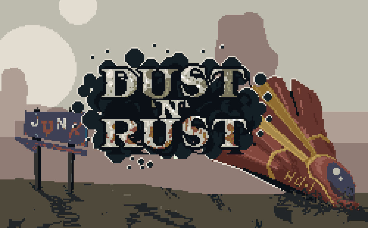 Dust 'n' Rust by Digital Mosaic Games for AdvXJam 2024 - itch.io