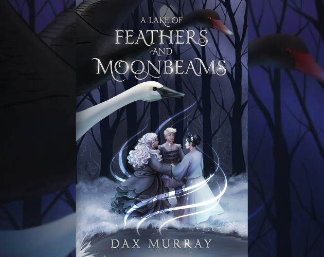 A Lake of Feathers and Moonbeams by Dax Murray