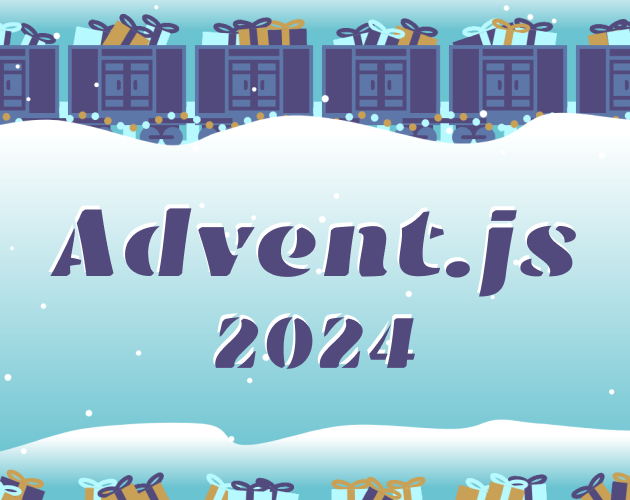 Advent.js 2024 by Advent.js, vividfax, ILL OMENS Advent.js 2024 by Advent.js, vividfax, ILL OMENS