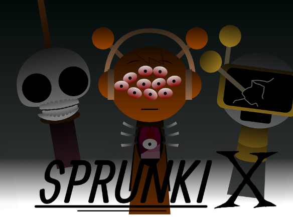 Sprunki Phase X (READ DESC) by coolkid12345682