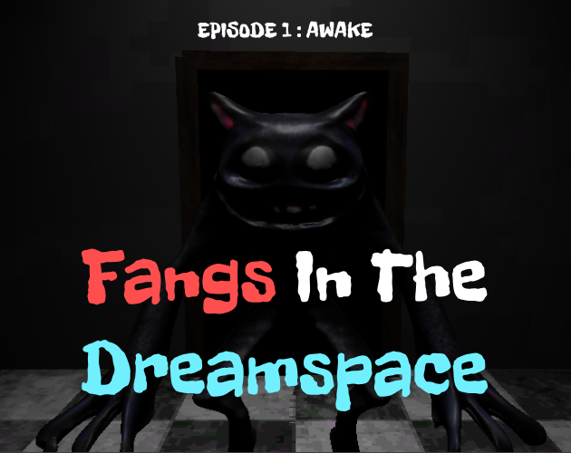 Fangs In The Dreamspace 1 : Awake by MitsuruKatsu