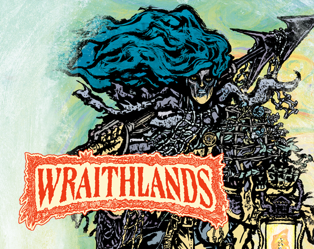 Wraithlands by Bone Chanter