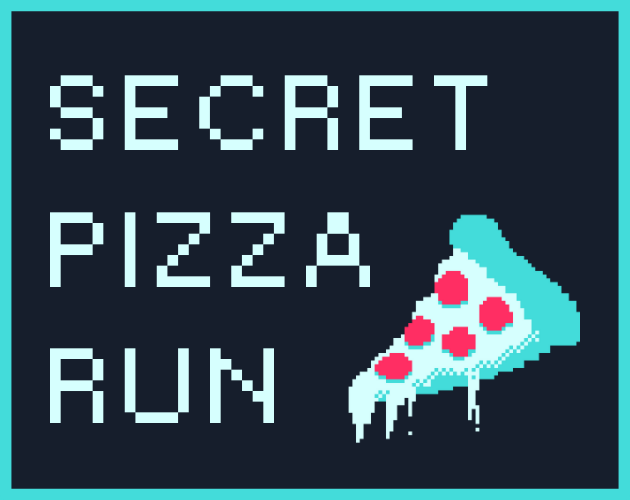 Secret Pizza Delivery Run by YoloArts, kashi618, osomeefm