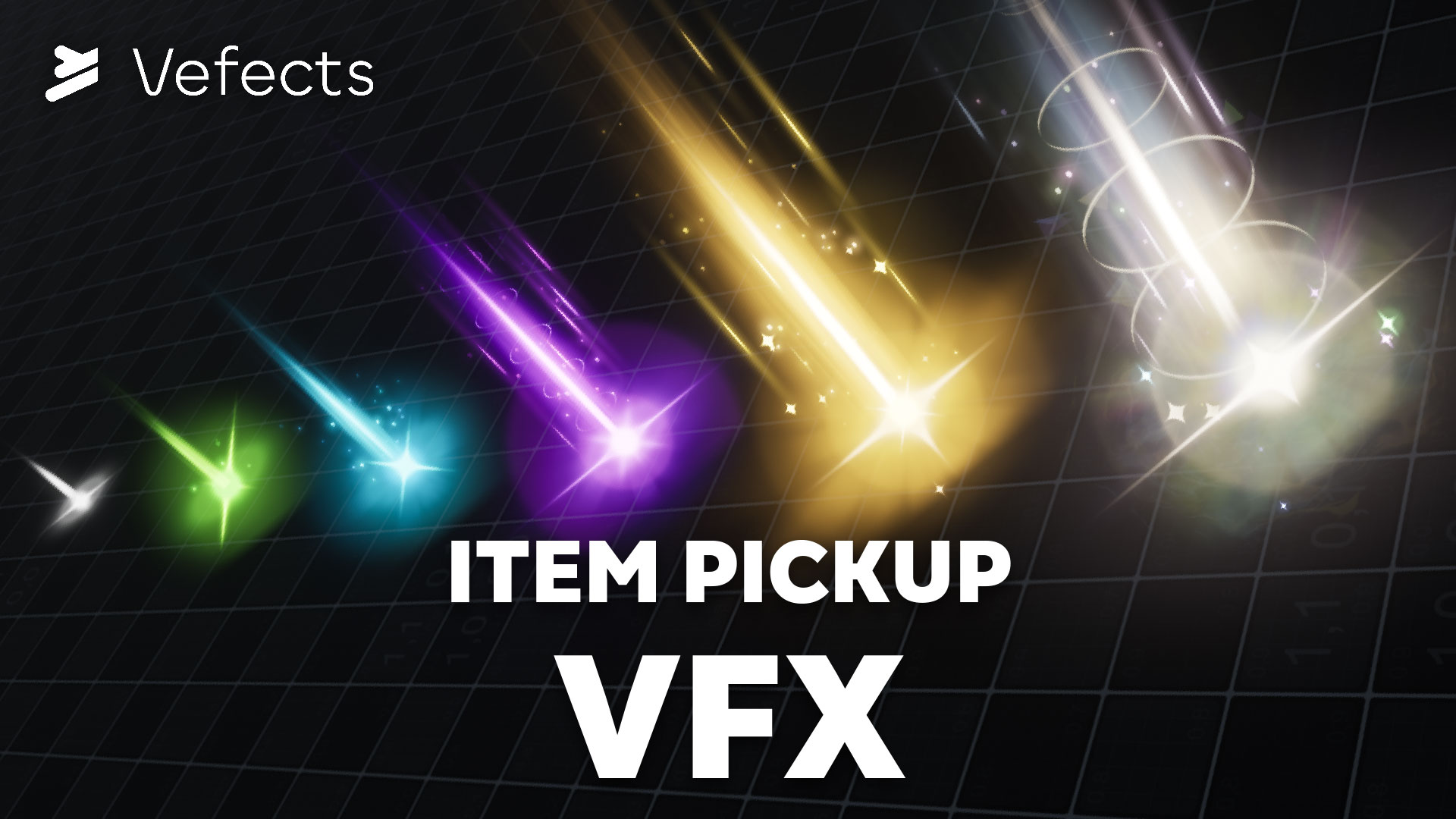 Item Pickup VFX - Unreal Engine by Vefects - Realtime VFX for Games