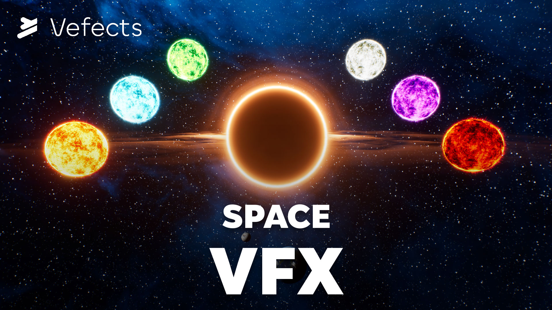 Space VFX - Unreal Engine by Vefects - Realtime VFX for Games