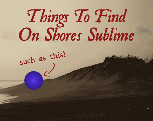 Things To Find On Shores Sublime by Teo Rocco