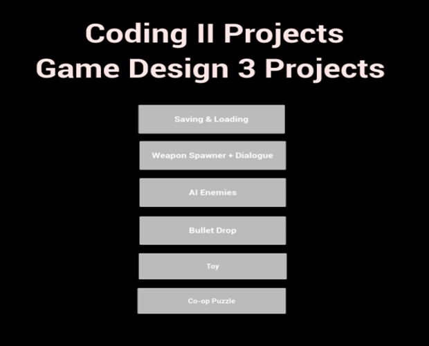 Updated Videos - Coding II/Game Design 3 Projects by araetzel
