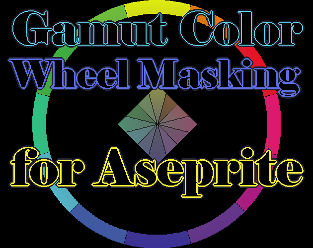 Gamut Color Wheel Masking for Aseprite by AlsoFunGames