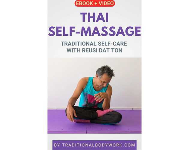Thai Self-Massage by TraditionalBodywork.com
