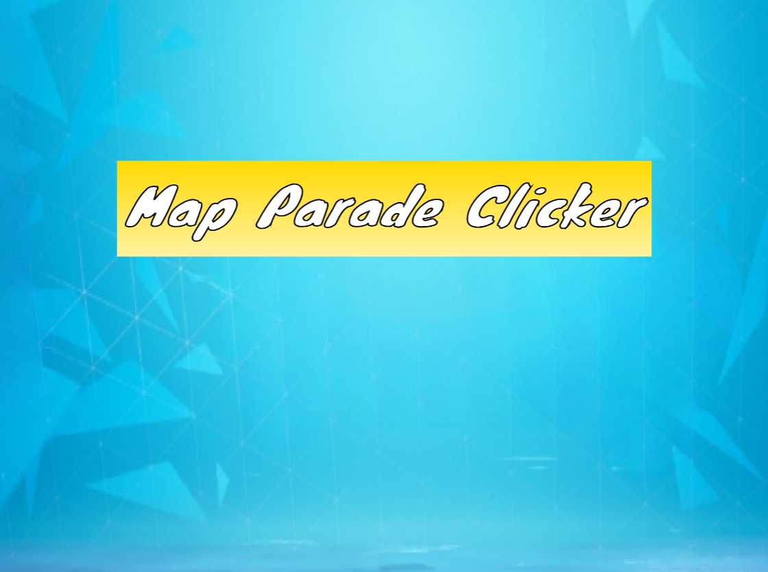 Map Parade Clicker by Map Parade