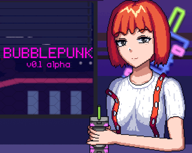 BubblePunk v0.1 - alpha by CyberTokyo