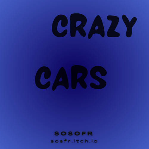 Crazy Cars (Coin Hunt) by SosoFR