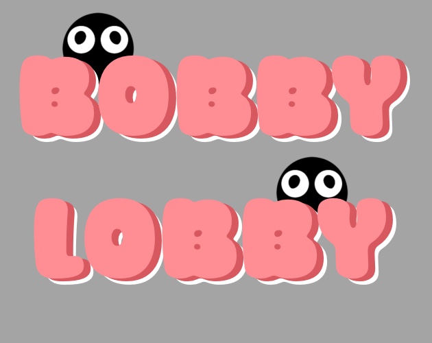 Bobby Lobby by Vaneeza