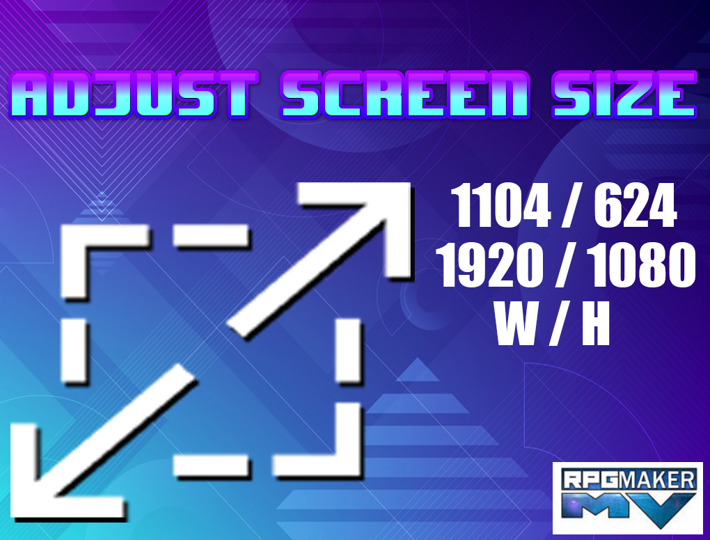 Adjust Screen Size RPG Maker MV by EroiK StyLeR