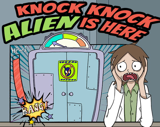 Knock Knock Alien Is Here by bestdtang
