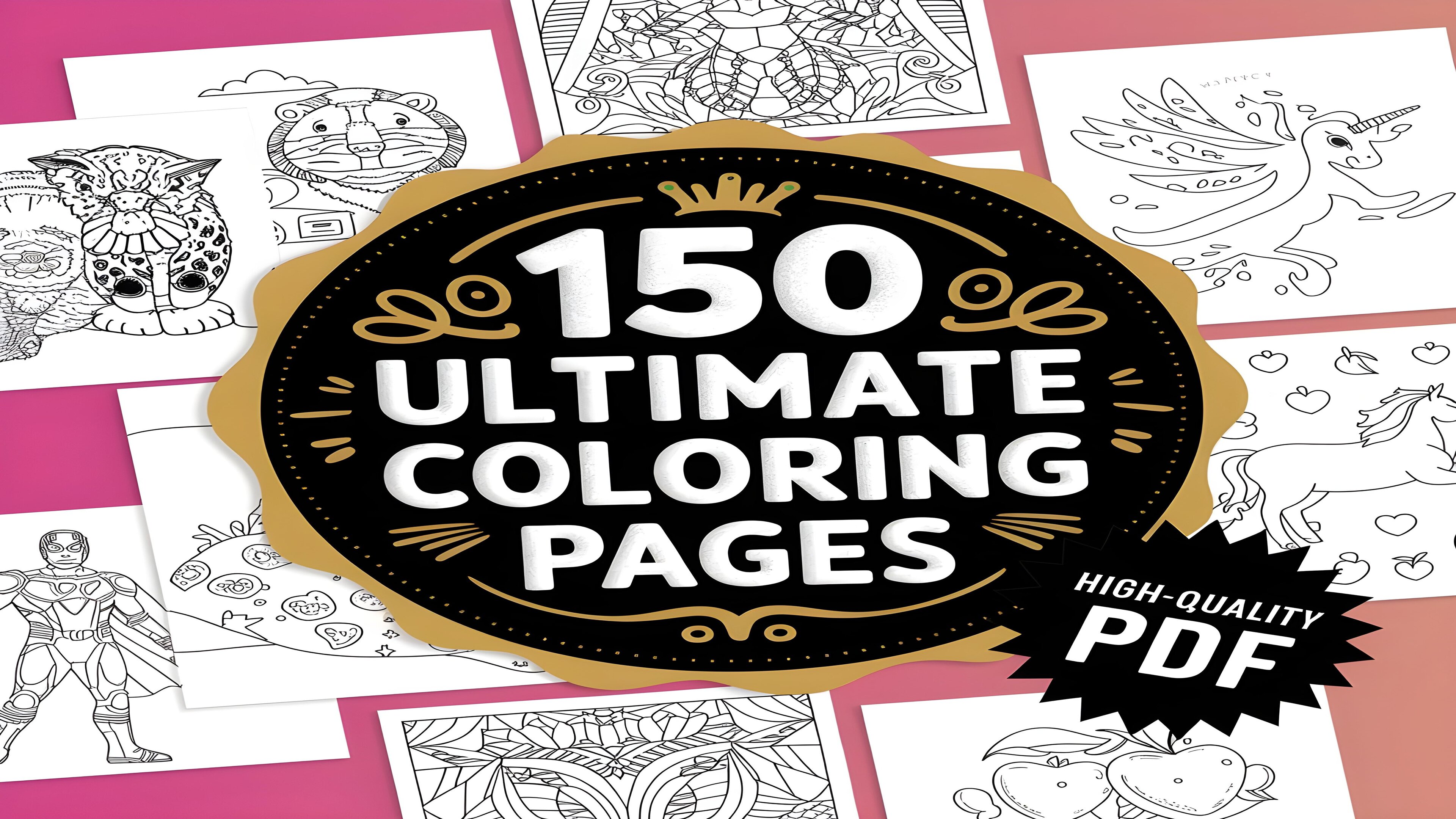 150 Pages of Endless Fun The Ultimate Coloring Adventure! by Wonder Kids