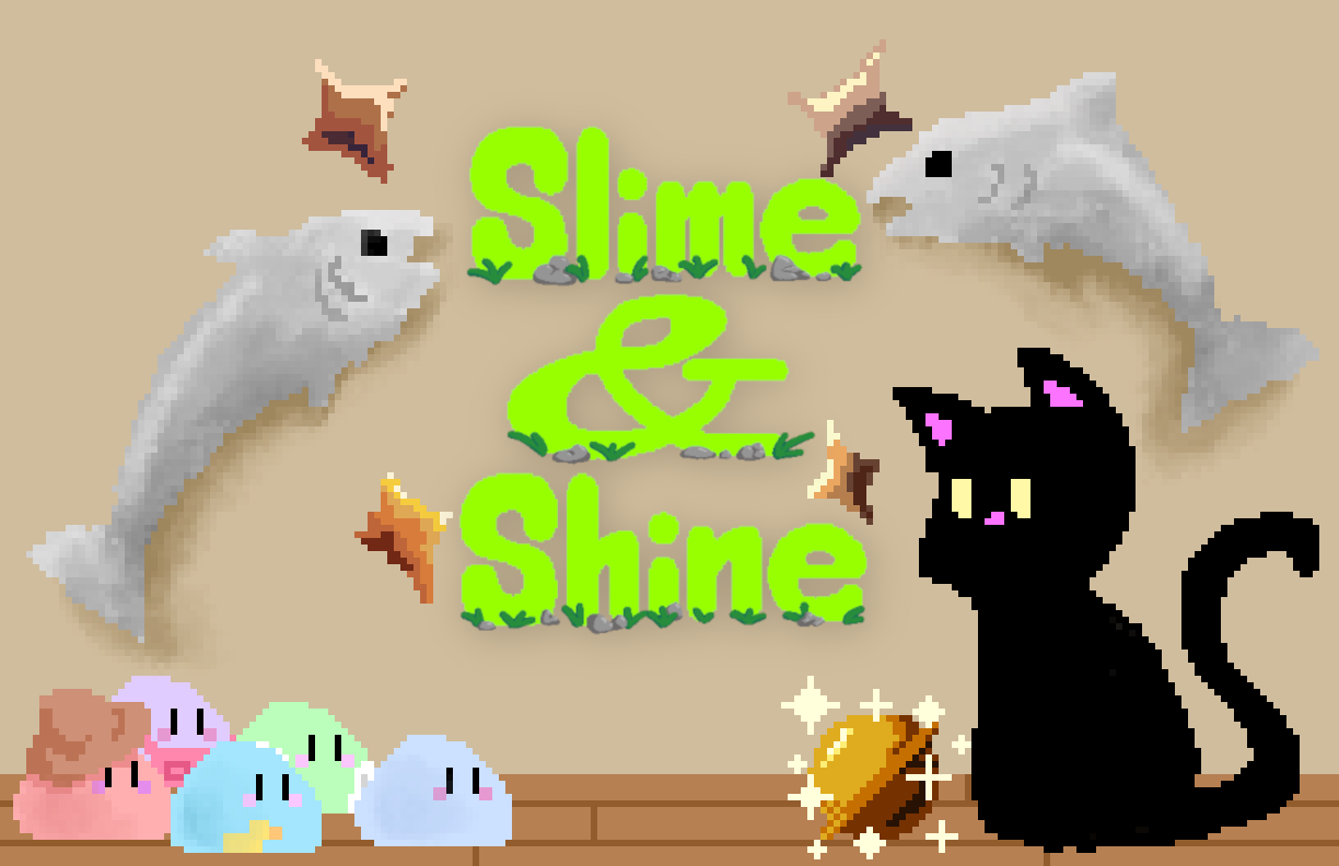 Slime & Shine by 8-bit Falcons, Cierra