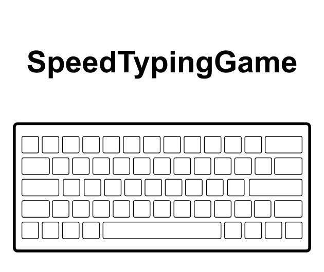 SpeedTypingGame by Remarci, lillapapp, kuebee, Rogue2222, ezsola