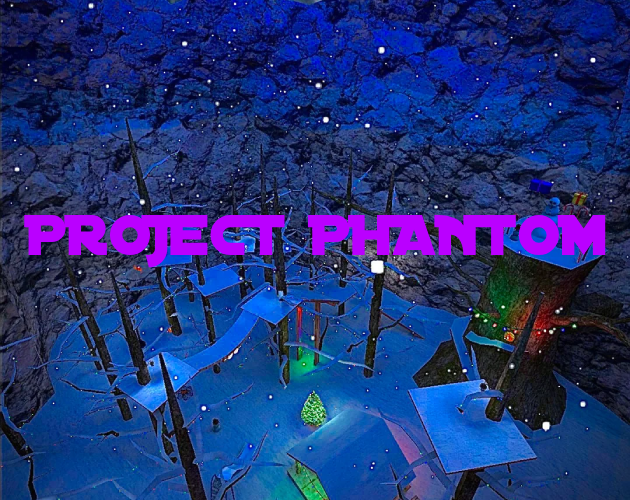 Project Phantom by FFVRGT