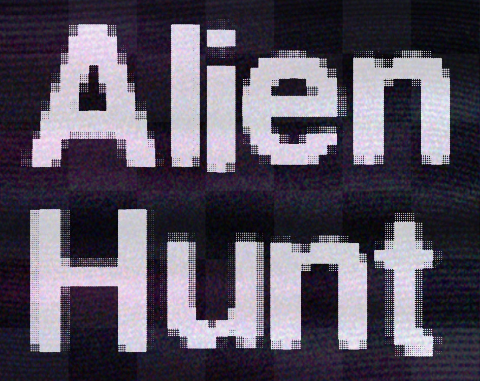 Alien Hunt by Durb