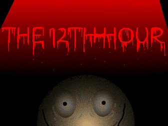 THE 12TH HOUR by Sergeant_Hippo429