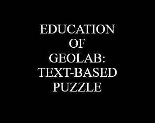 Educational of GeoLab:Text-Based Puzzle by FredGameDev