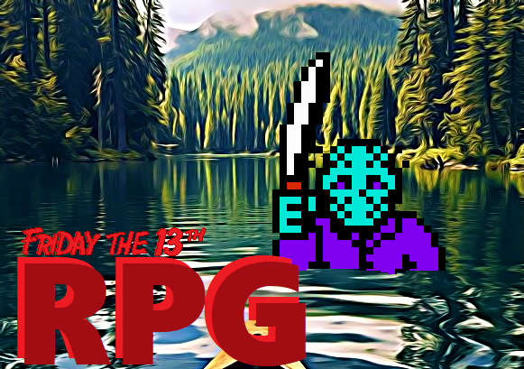 Friday the 13th RPG: A Fan Game by ZBR