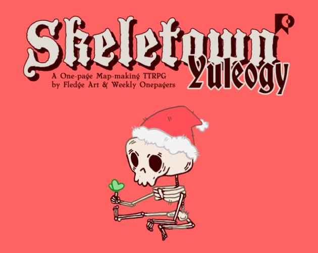 Skeletown: Yuleogy by Fledge Art
