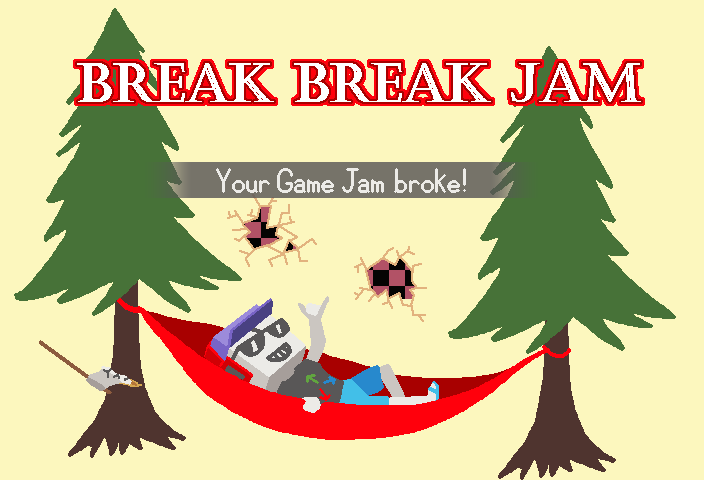 Break Break Jam - itch.io