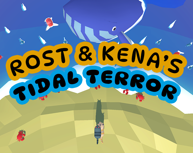 Rost & Kena's Tidal Terror by Luc Foster, Yi Xin (Chester) Huang, Daniel Jin, Harpal Mudhar, NUUUT