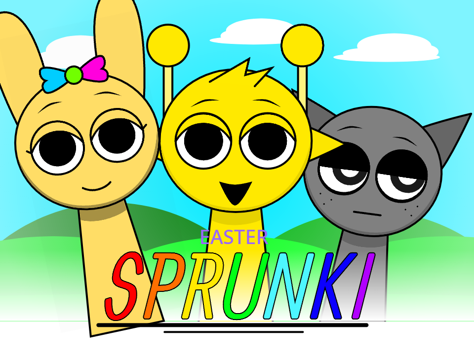 Sprunki Easter Edition by iamBlobby